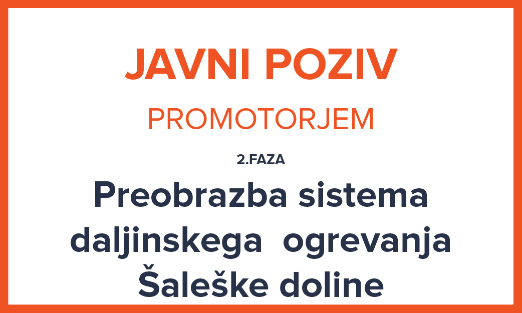 Javni poziv za pripravo rešitev za vzpostavitev novih enot za proizvodnjo toplote iz obnovljivih ...